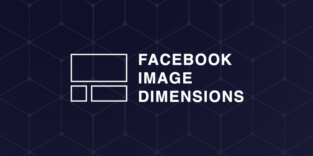Guide to Facebook image dimensions - Argon | Adelaide Web Design ...